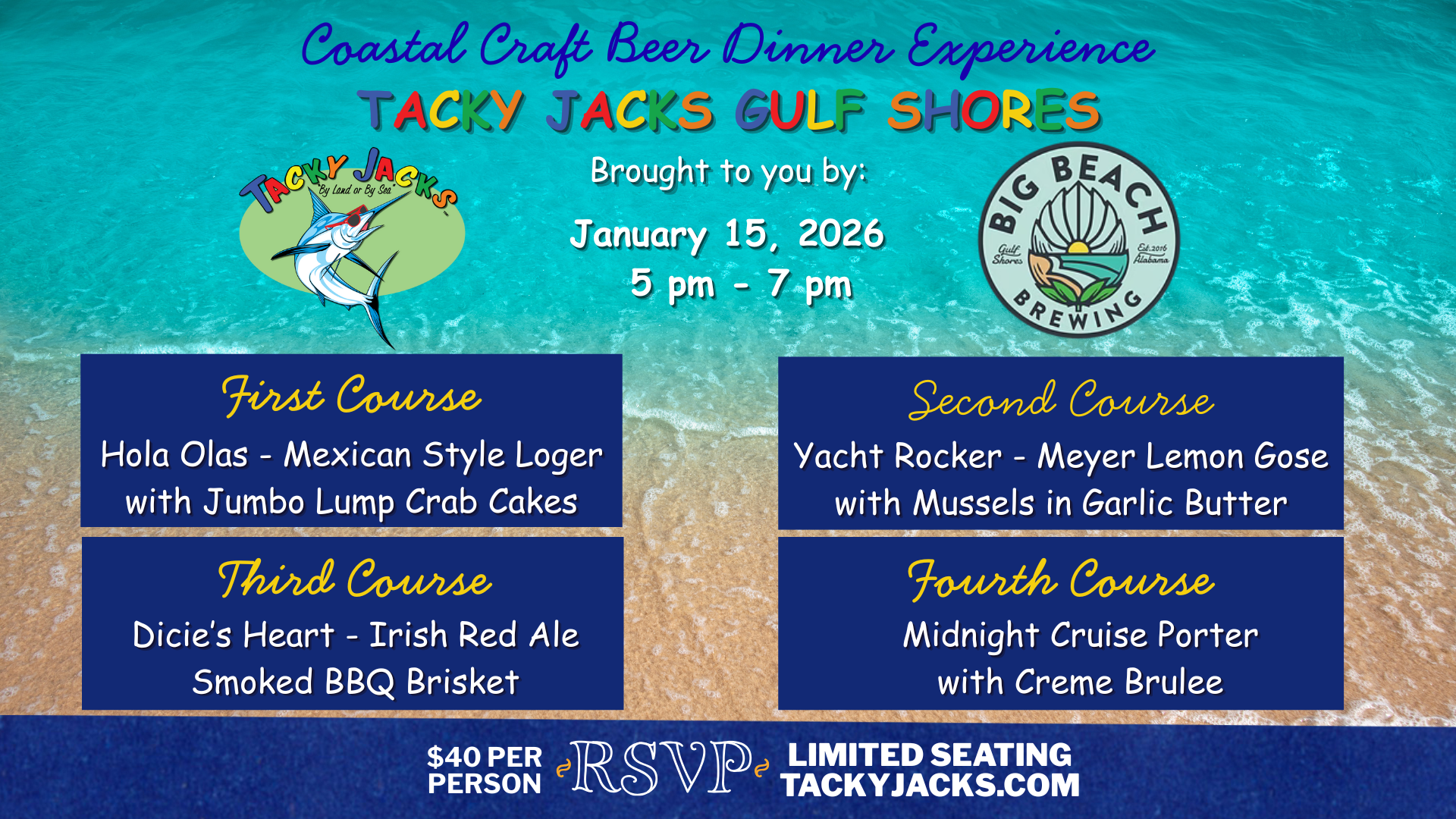 Tacky Jacks Gulf Shores x Big Beach Brewing Coastal Craft Beer Dinner